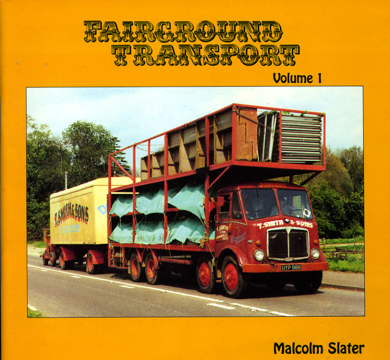 Fairground Transport by Malcolm Slater